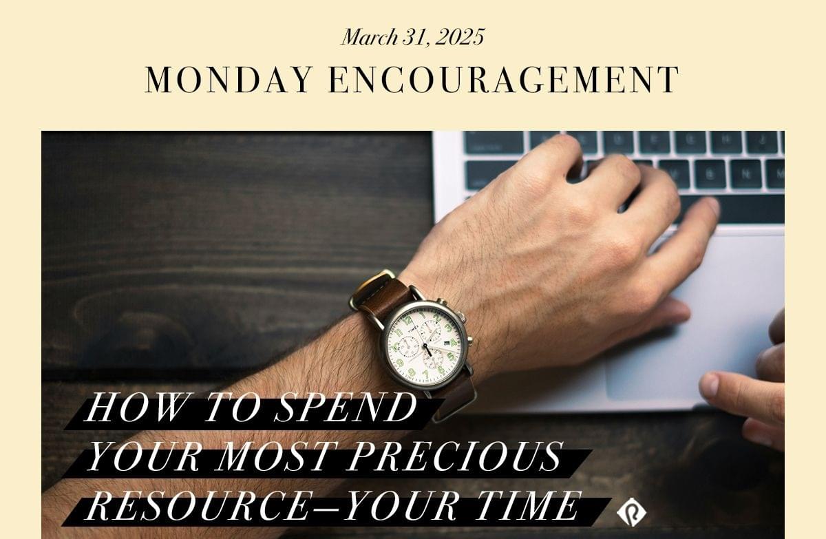 Monday Encouragement
